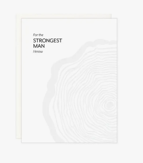 Strongest Man I Know Card – Lovely Paperie & Gifts