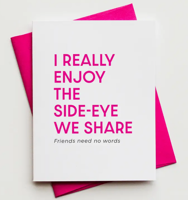 Side-Eye Friendship Card – Lovely Paperie & Gifts